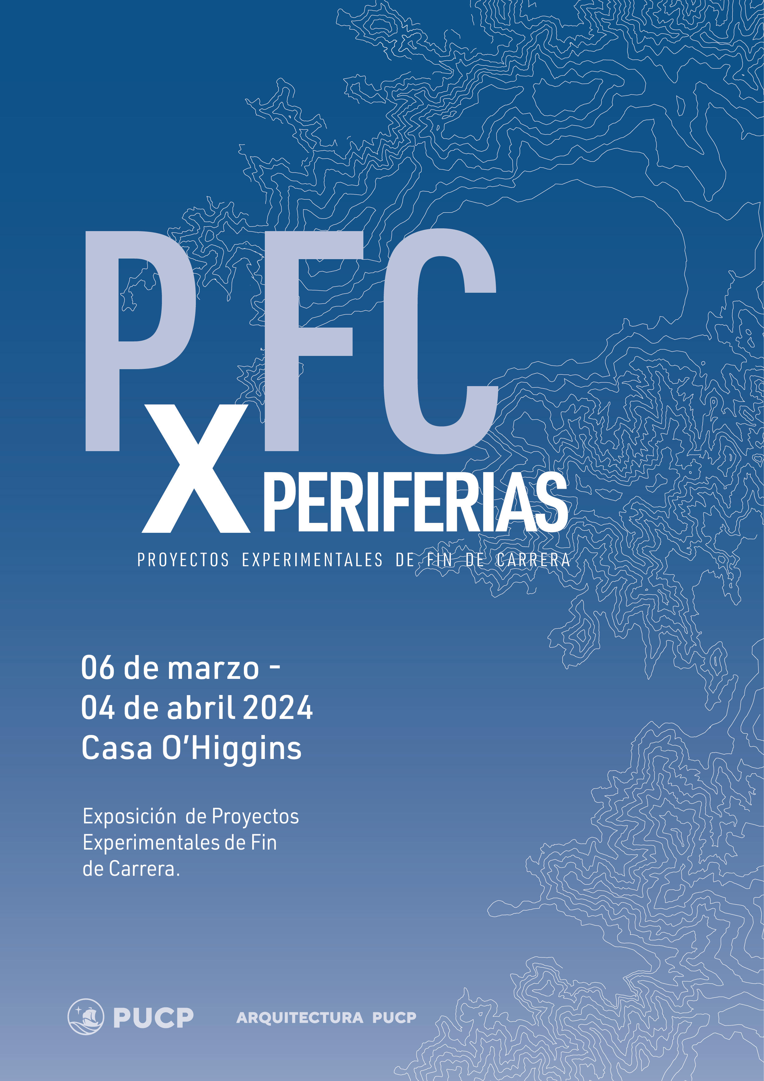 Exhibición PxFC Periferias - Arquitectura PUCP