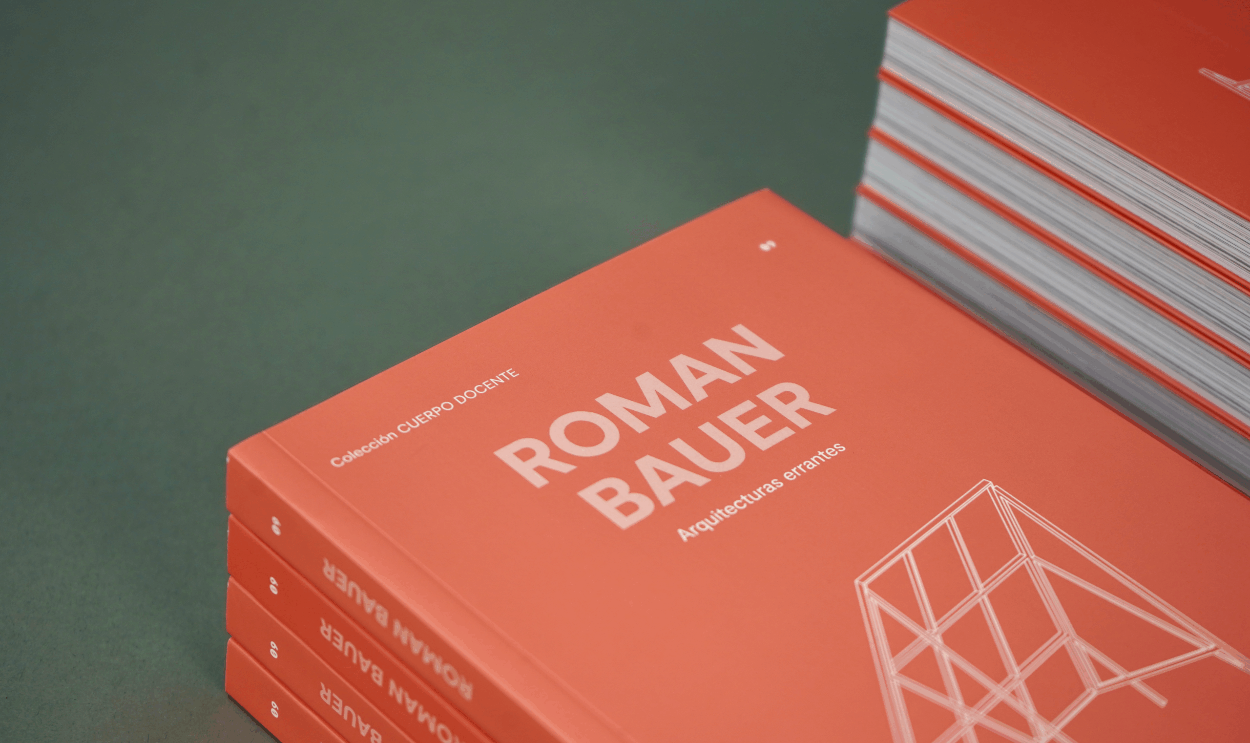 Presentación de libro: ROMAN BAUER. Arquitecturas errantes ...